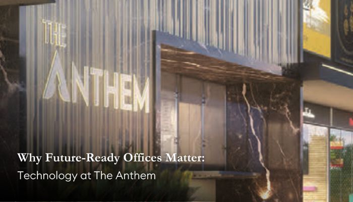 Future-Ready Offices: Smart Technology at The Anthem